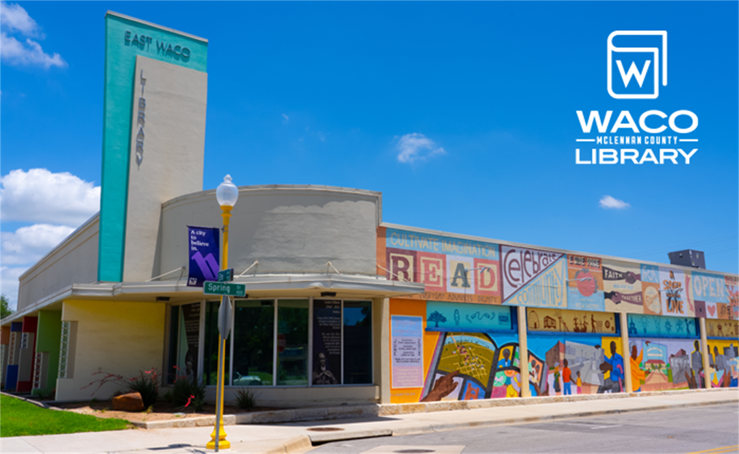 Waco Library Announces Updated Hours Starting January 2 City of Waco